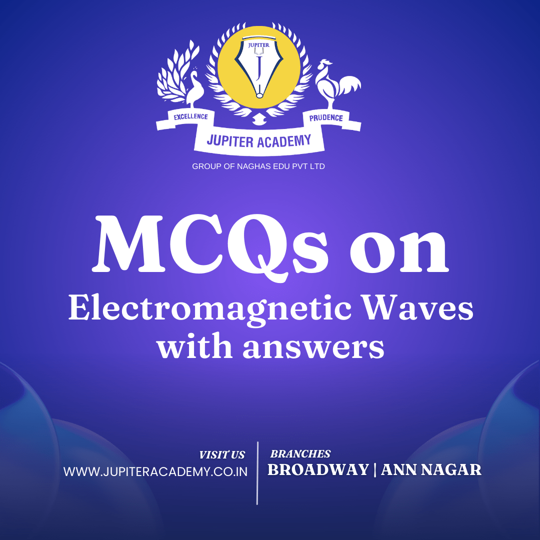 MCQ on Electromagnetic Waves | PHYSICS MCQs | NEET MCQS 2024